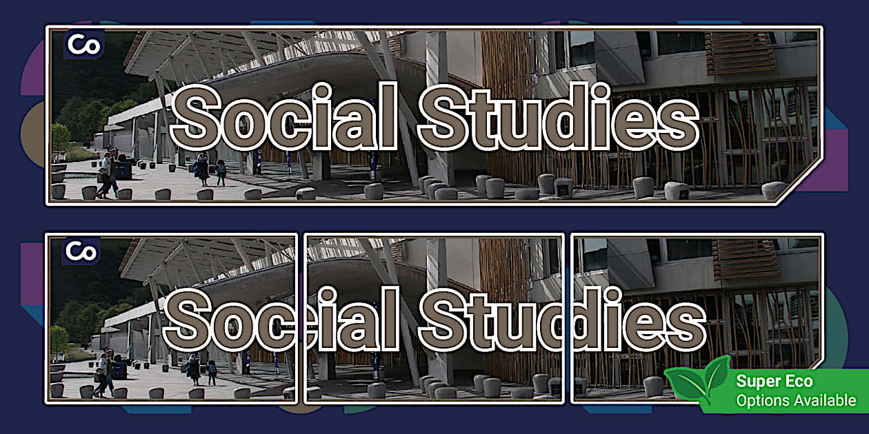 Social Studies Display Banner (teacher made) - Twinkl