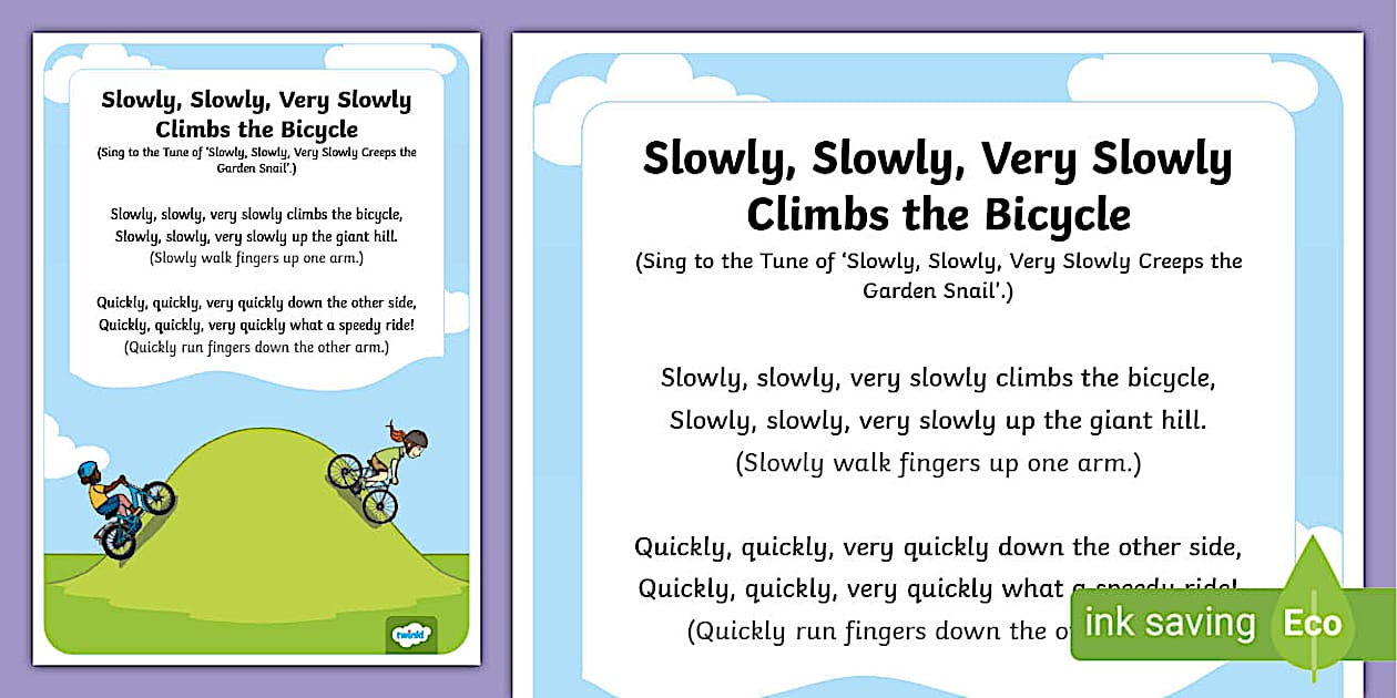 Slowly, Slowly, Very Slowly Climbs the Bicycle Rhyme Poster