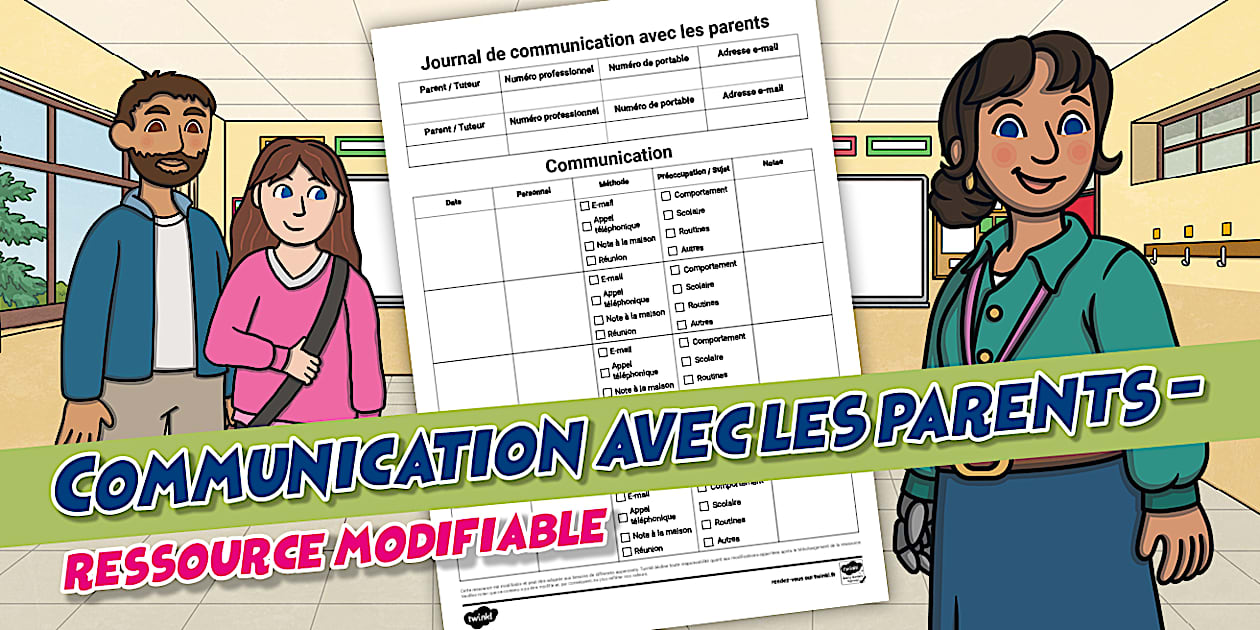 Communication avec les parents - ressource éditable