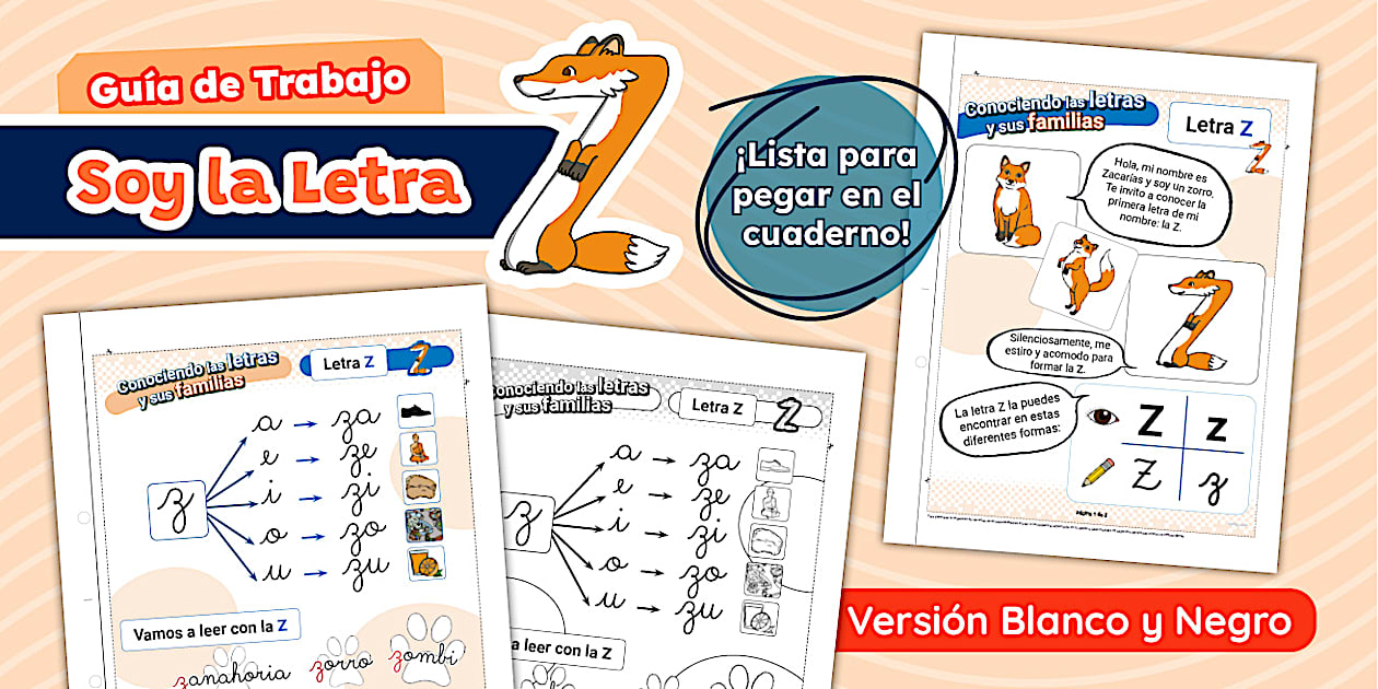 Guía de Trabajo | Soy la Letra Z | Lectoescritura Inicial