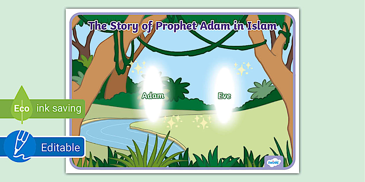 The Story of Prophet Adam in Islam Display Poster - Twinkl