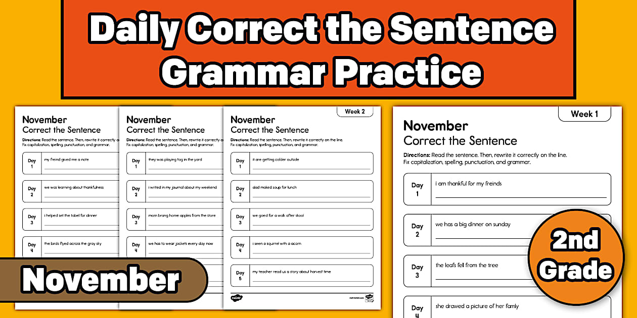 Second Grade November Daily Correct the Sentence Grammar