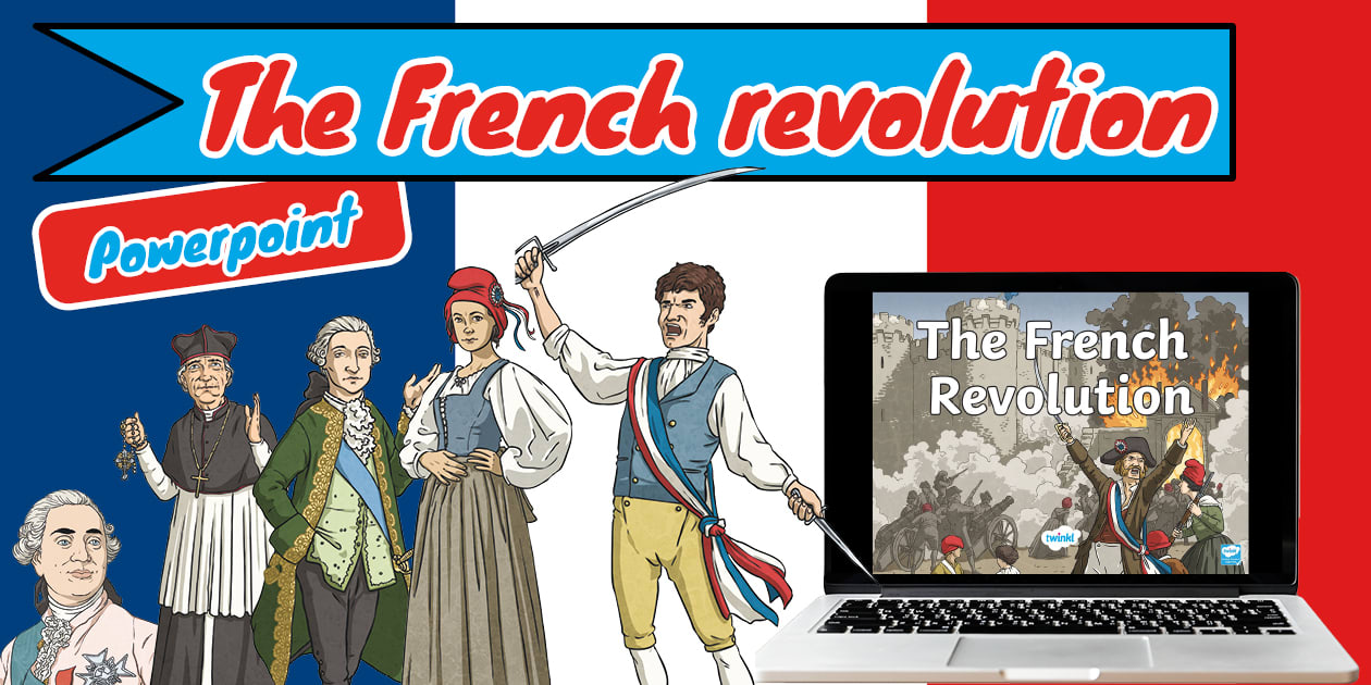 Powerpoint - The French Revolution