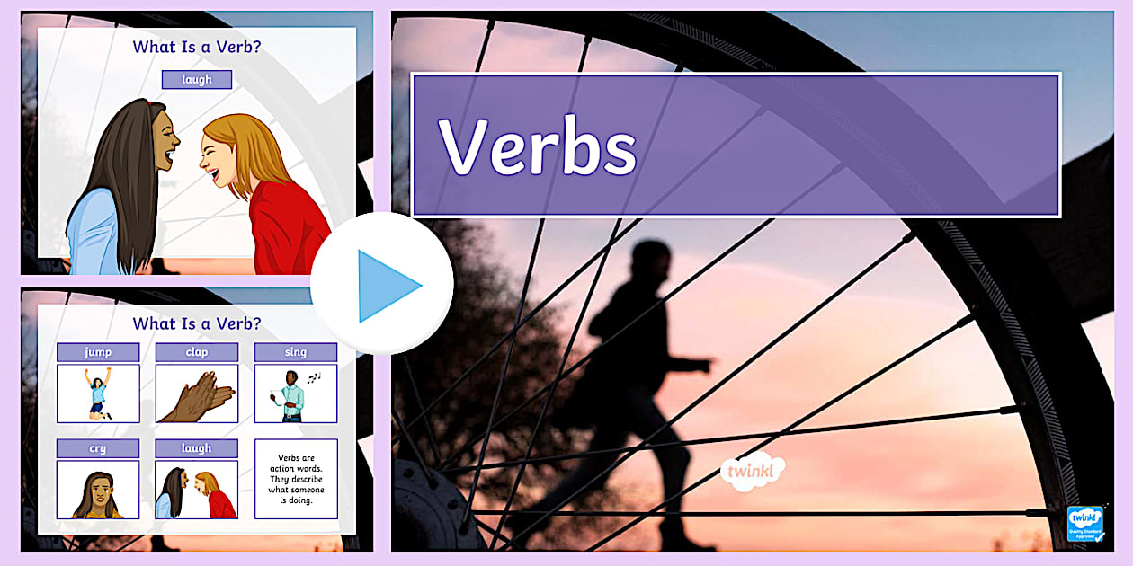 What Are Verbs? PowerPoint (teacher made) - Twinkl