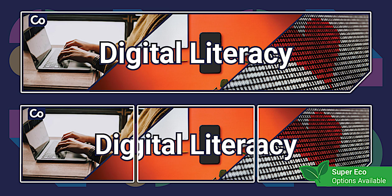 Digital Literacy Display Banner (teacher made) - Twinkl