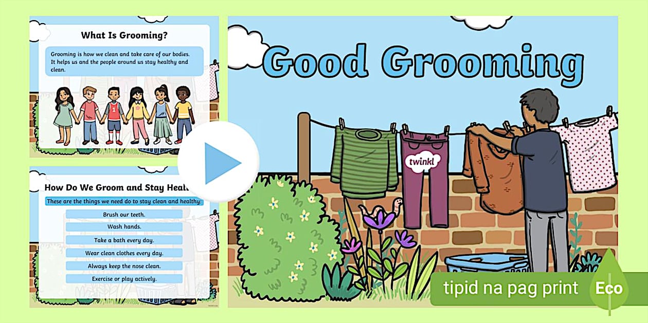 Good Grooming Powerpoint | Kinder | Twinkl (Teacher-Made)