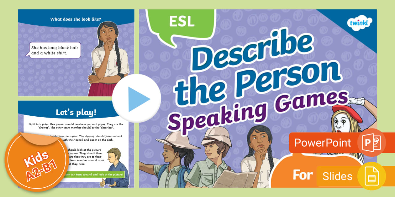 ESL Describe the Person: Speaking Game [Kids, A2-B1]