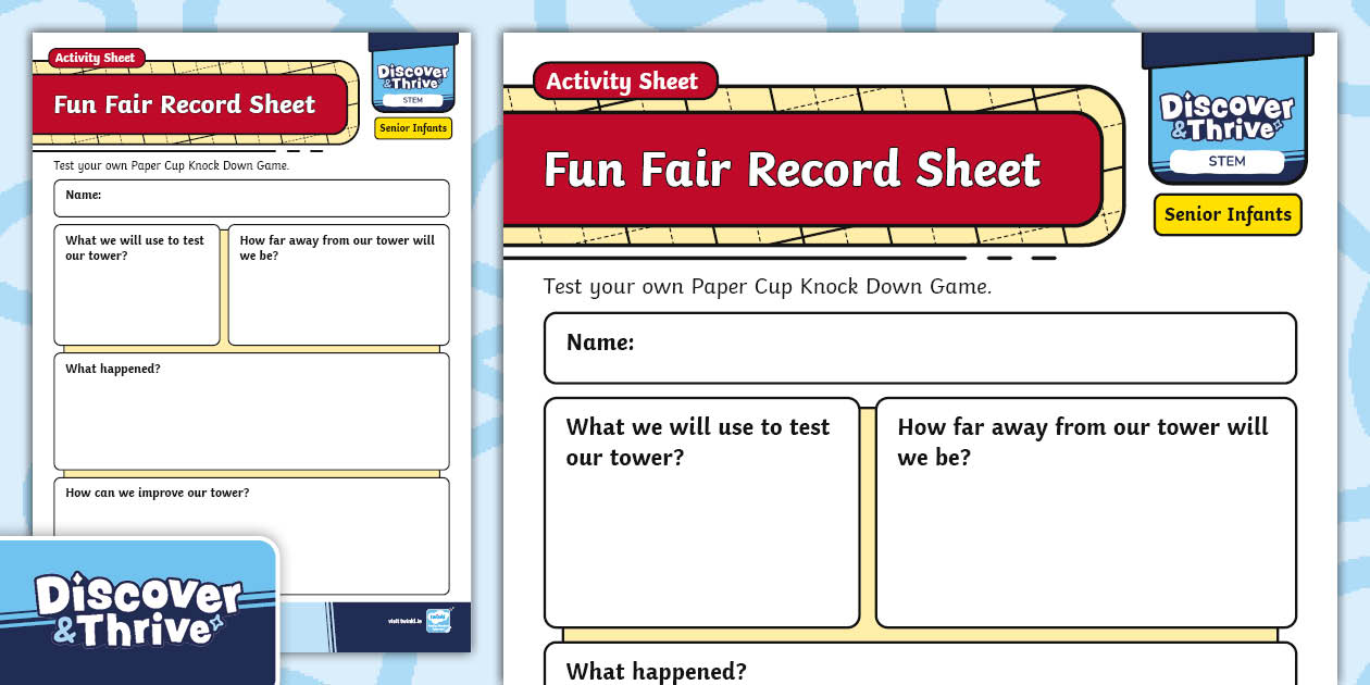 STEM (Engineering) Fun Fair Record Sheet (Senior Infants)