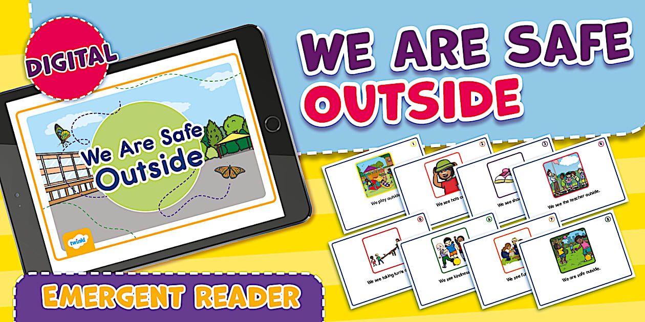 We Are Safe Outside Early Emergent Reader eBook - Twinkl