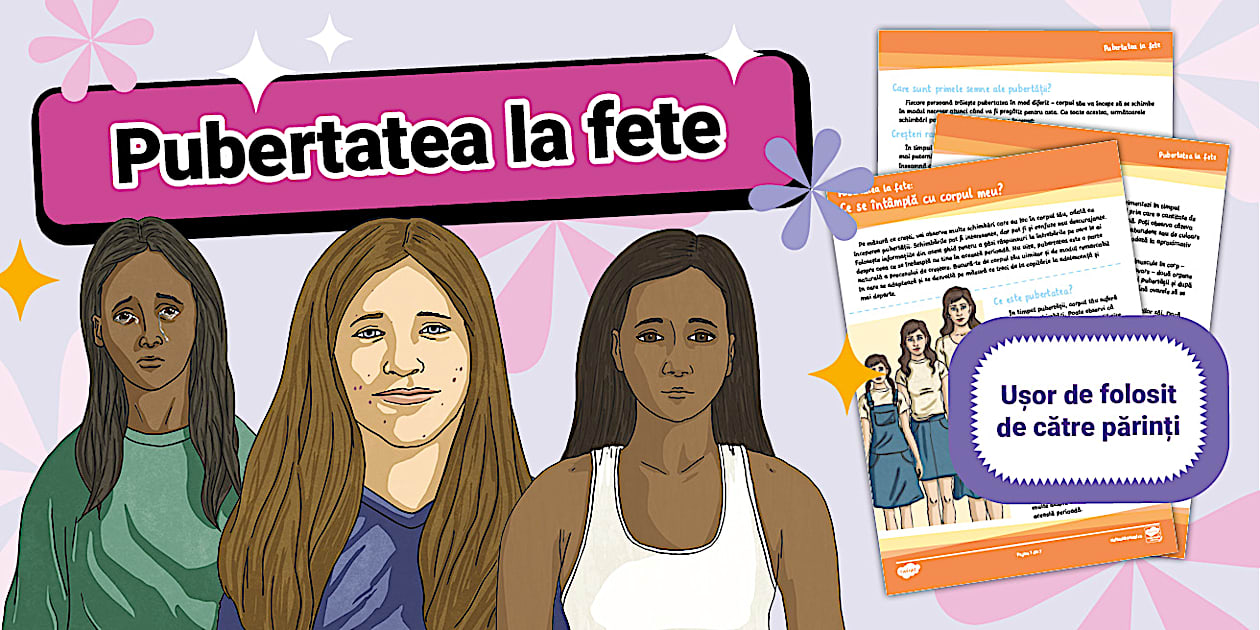 Pubertatea la fete: Ce se întâmplă cu corpul meu?