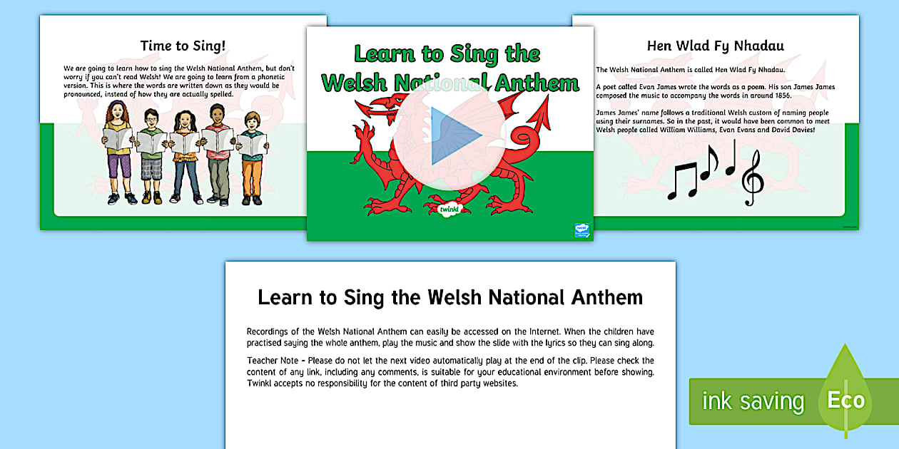 Learn to Sing the Welsh National Anthem PowerPoint - Twinkl