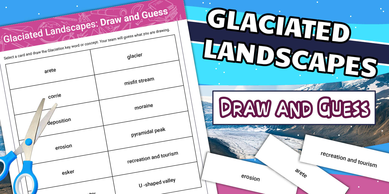 Glaciated Landscapes Draw & Guess Game