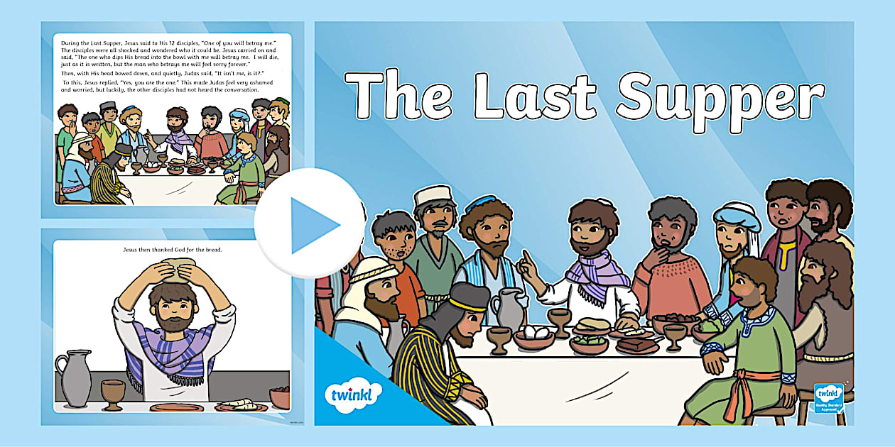 KS1 The Last Supper Story PowerPoint (teacher made) - Twinkl