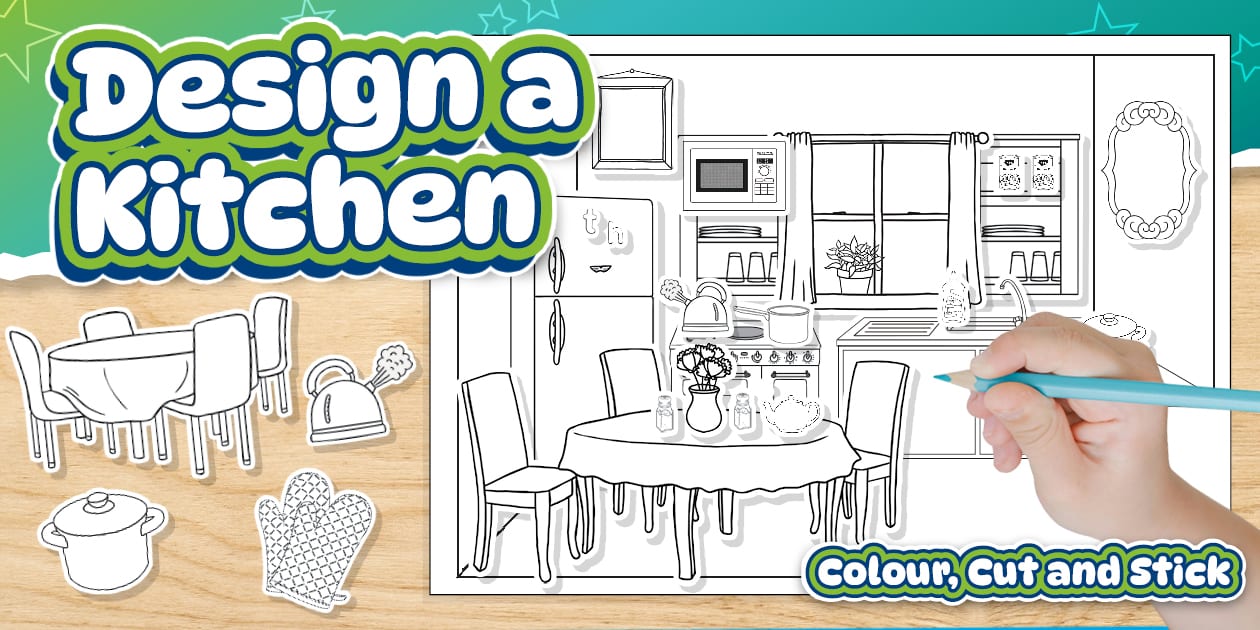 * NEW * Design a Kitchen Colour, Cut and Stick Worksheet