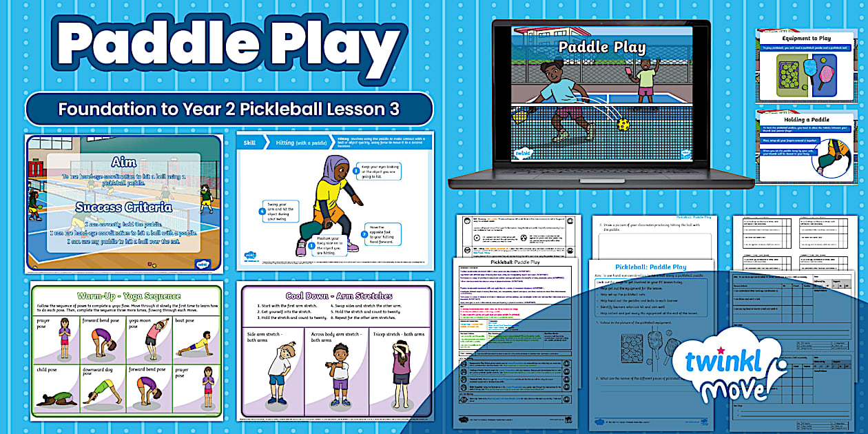 Move PE F-2 Pickleball Lesson 3: Paddle Play