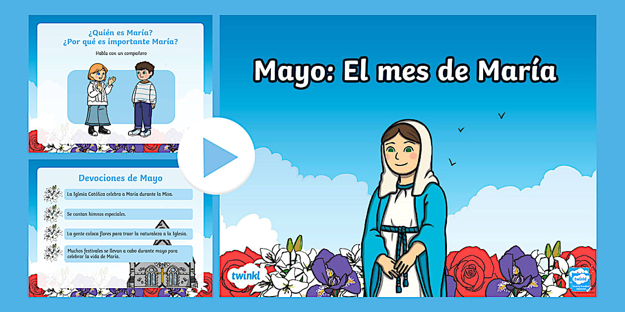PowerPoint: Mayo es el mes de María | Twinkl (teacher made)