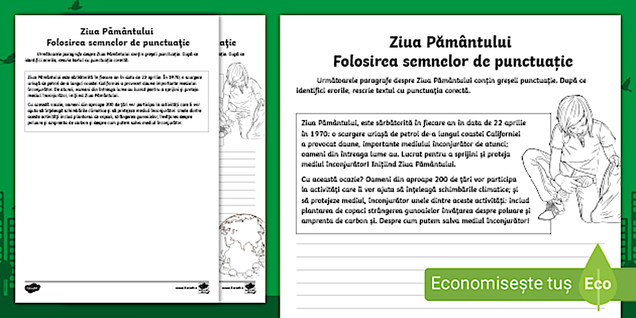 Ziua Pământului: Folosirea semnelor de punctuație clasa 4