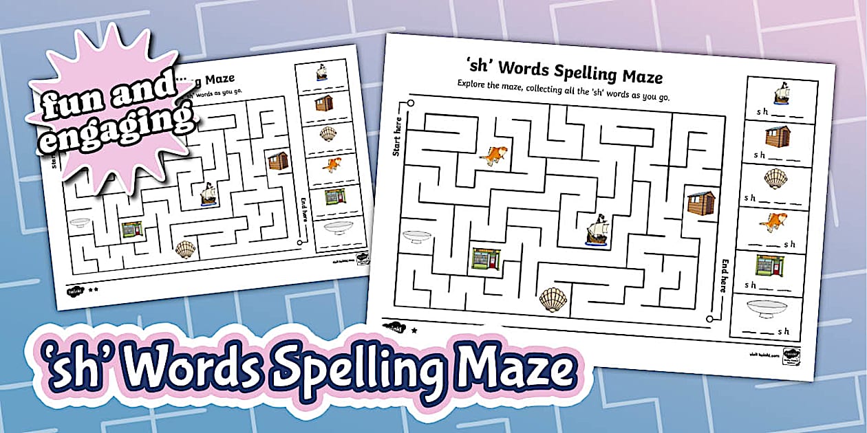 'sh' Words Spelling Maze Activity Sheets