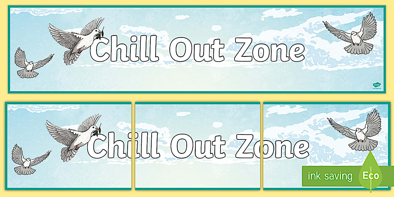 Editable Chill Out Zone Display Banner (teacher made)