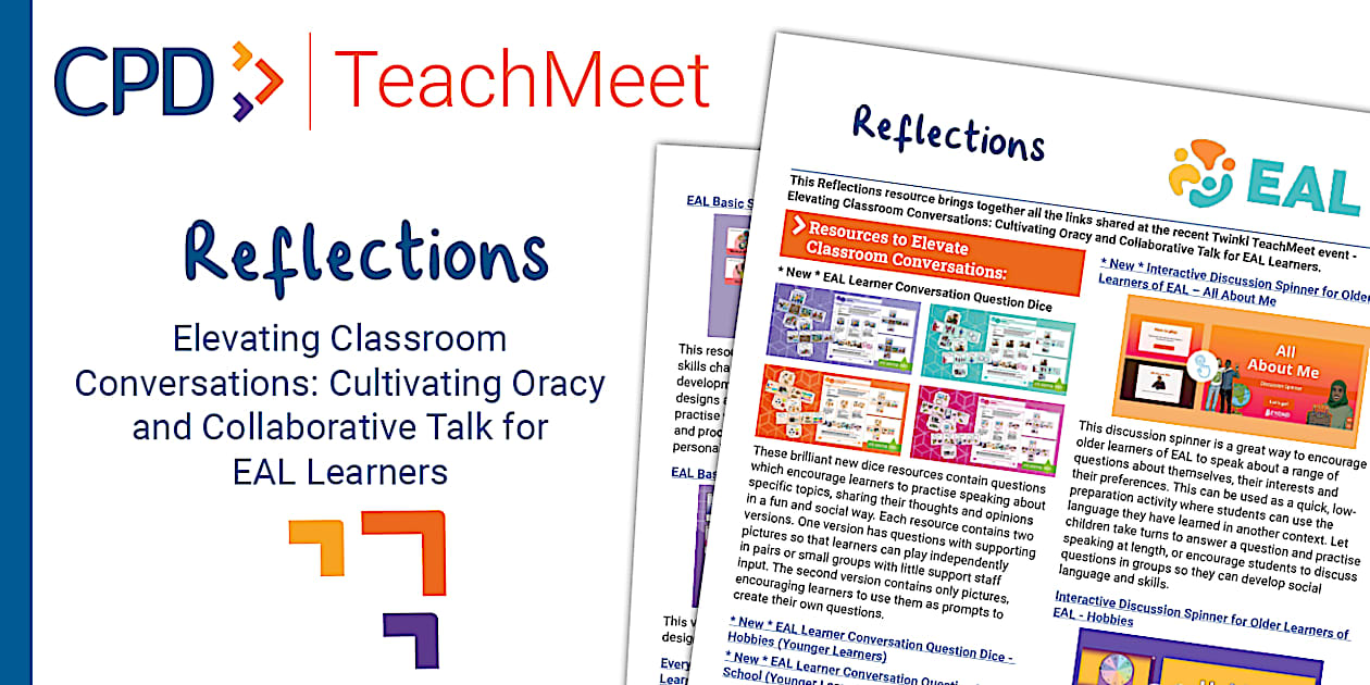 TeachMeet Reflections - Elevating Classroom Conversations: Cultivating Oracy