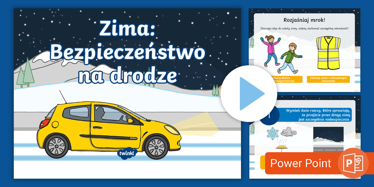 Bezpieczeństwo w drodze do szkoły | Zima | PowerPoint