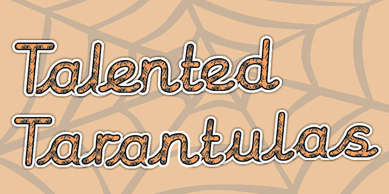 Talented Tarantulas Display Lettering (Teacher-Made)