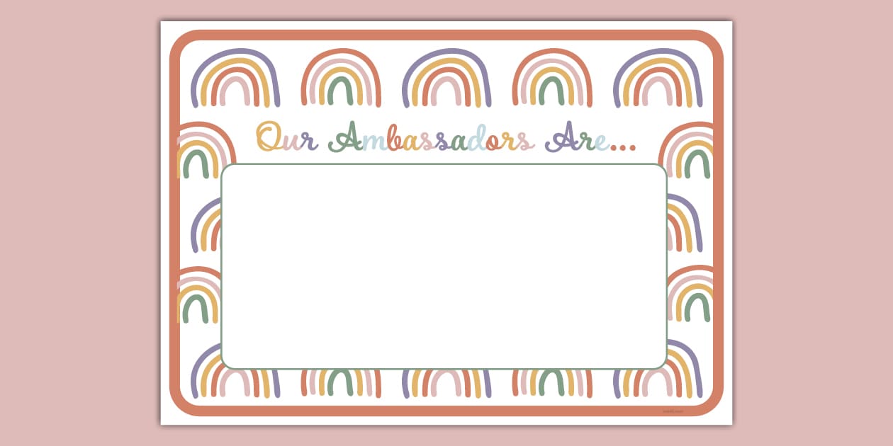 Muted Rainbow Themed Ambassadors Display Poster - Twinkl