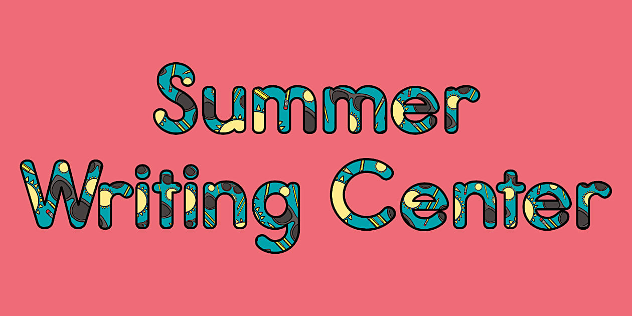 Summer Writing Center Bulletin Board Lettering