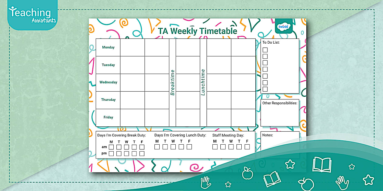 TA Weekly Timetable | Confetti | Teaching Assistants
