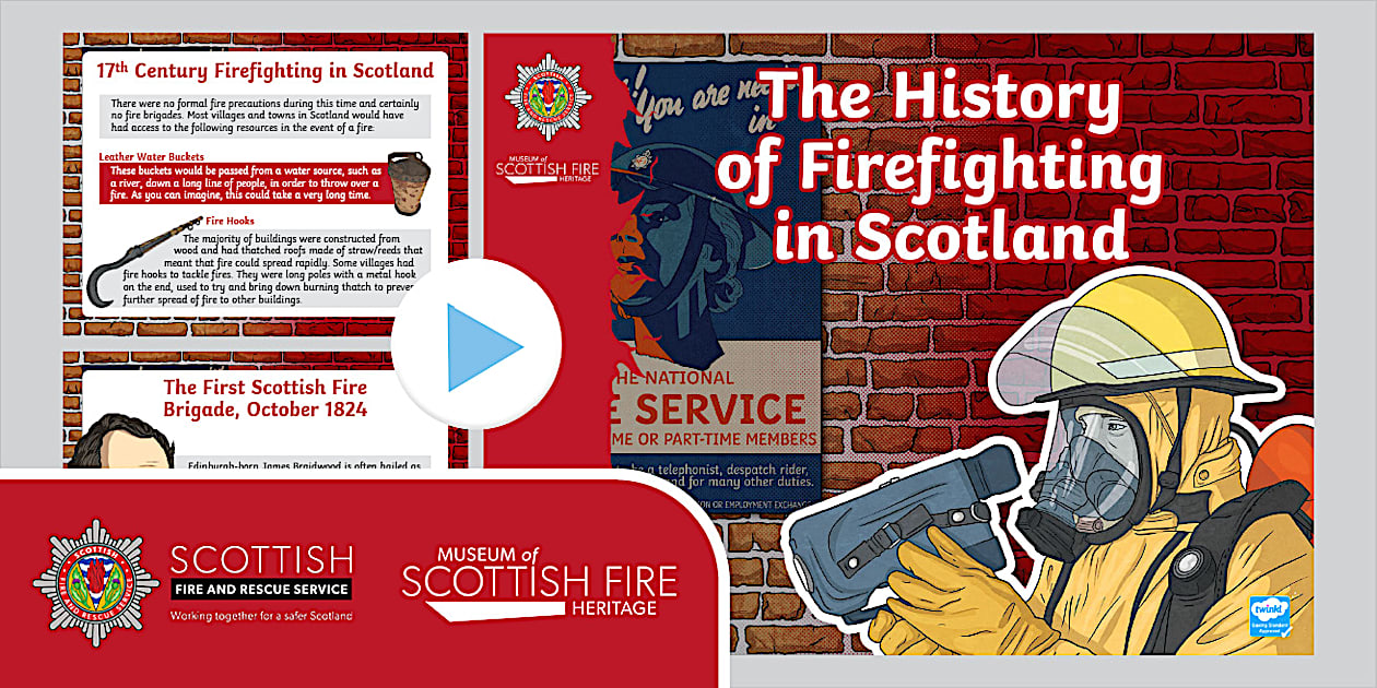 FREE! - The History of Firefighting in Scotland PowerPoint