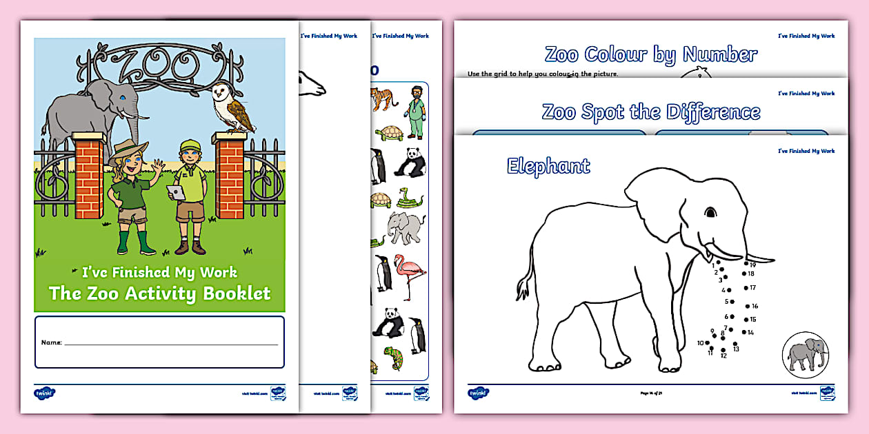 I've Finished My Work- The Zoo Activity Booklet FS - Twinkl