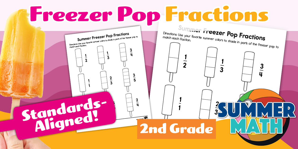 Second Grade Summer Popsicle Fractions Worksheet - Twinkl