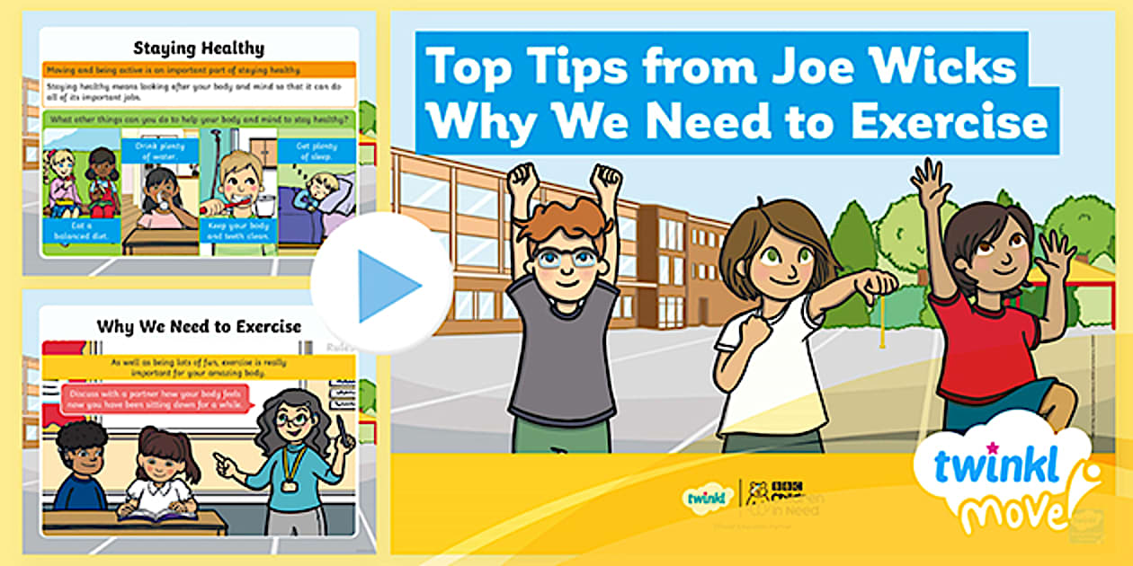 Importance of Exercise KS1 - Joe Wicks - Twinkl Move PE