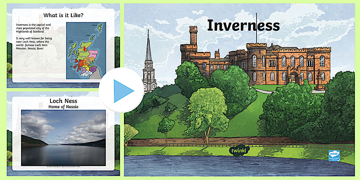 Inverness PowerPoint | Twinkl Resources - Twinkl