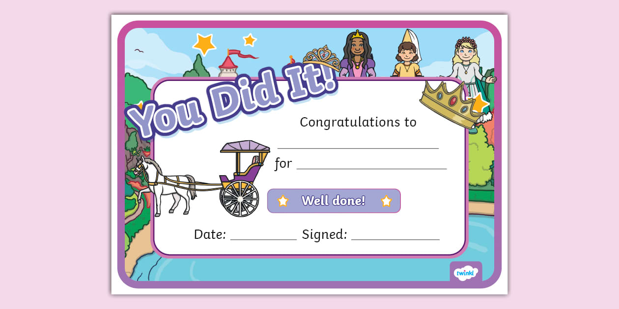 * NEW * Princess-Themed Certificate (teacher made) - Twinkl