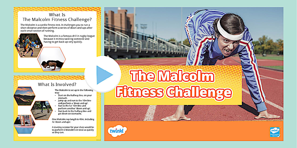 The Malcolm Fitness Challenge Explanation PowerPoint