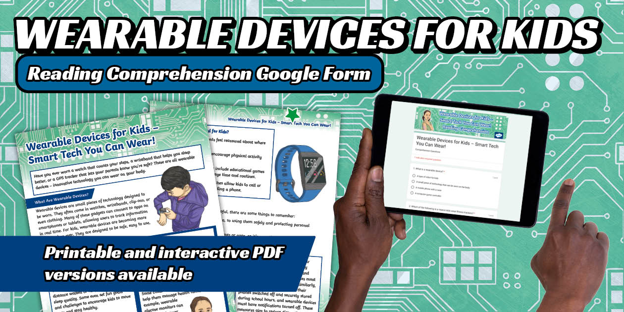 Wearable Devices for Kids – Smart Tech You Can Wear!