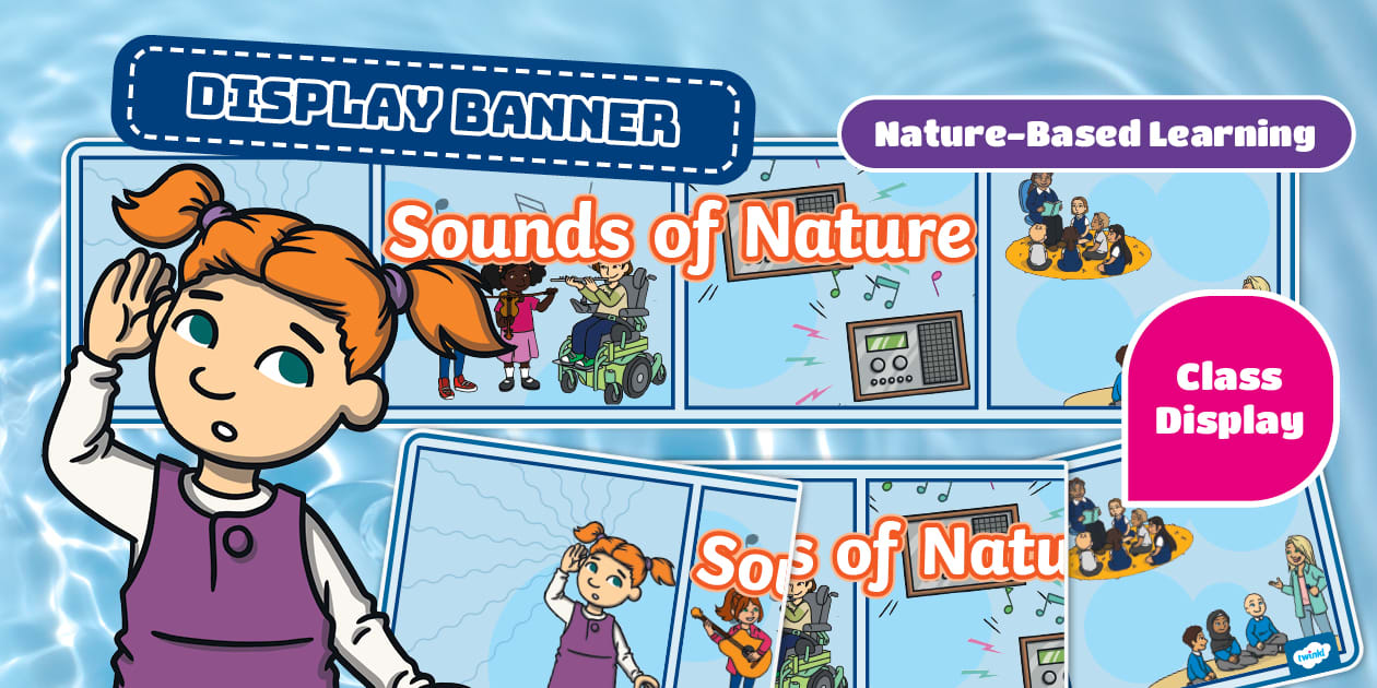 Outdoor STEM Display Banner –Sounds of Nature