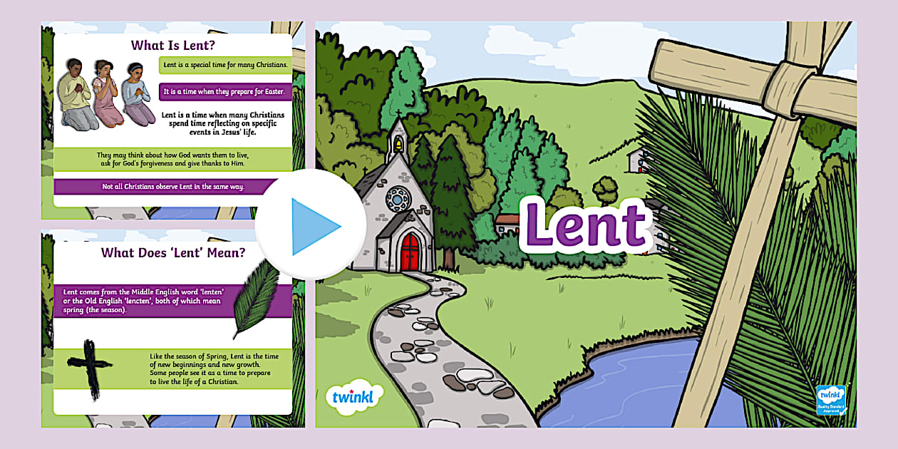 What Is Lent? PowerPoint (teacher made) - Twinkl