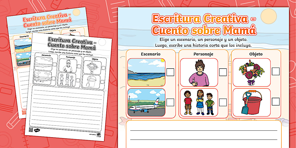Guía de Trabajo: Escritura Creativa - Cuento sobre Mamá