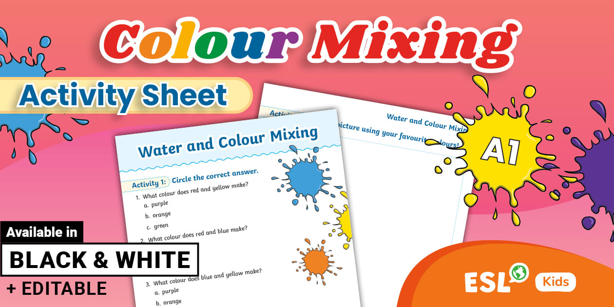 ESL Colour Mixing Activity Sheet [Kids, A1]