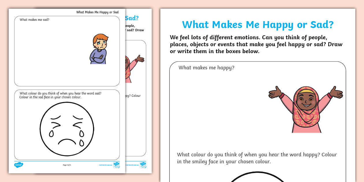 What Makes Me Happy? What Makes Me Sad? Activity Sheet
