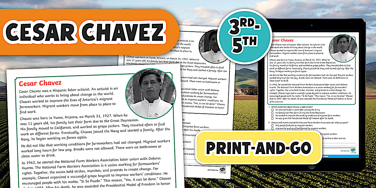 Cesar Chavez Reading Comprehension Worksheet for 3rd-5th