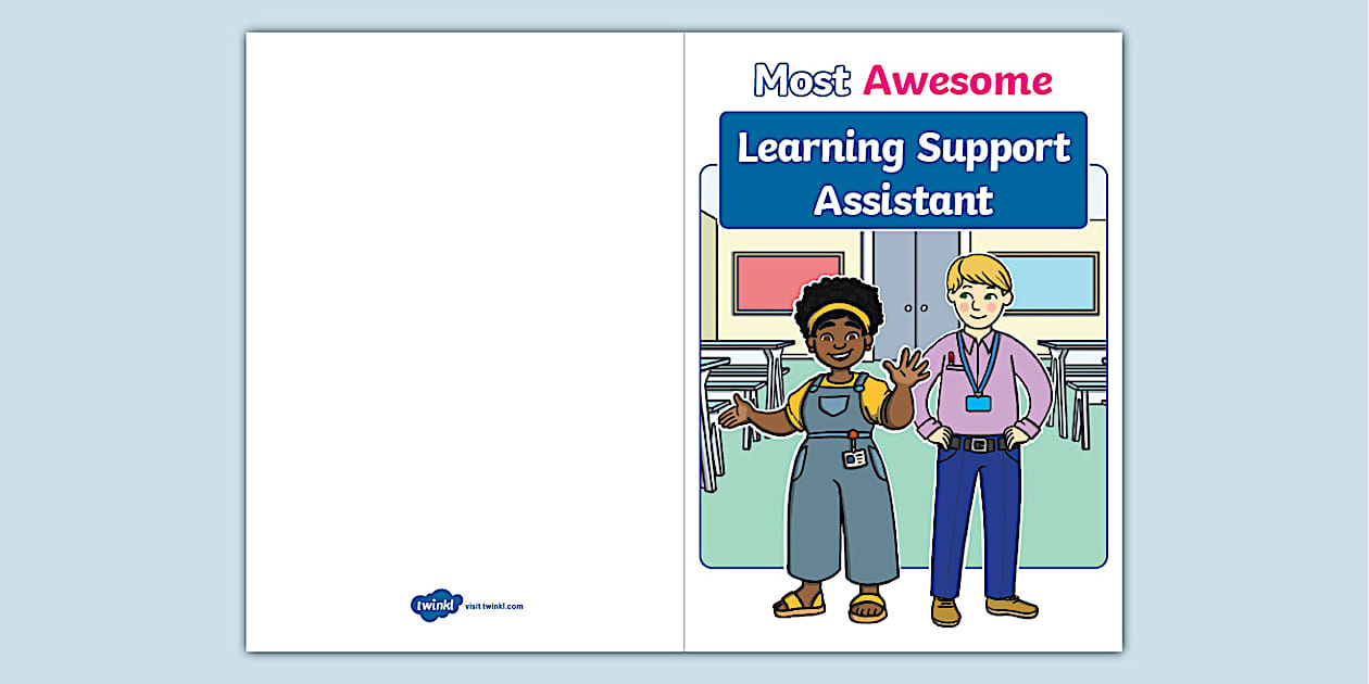 Most Awesome Learning Support Assistant Card - Twinkl