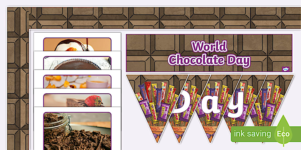 World Chocolate Day Display Pack (teacher made) - Twinkl