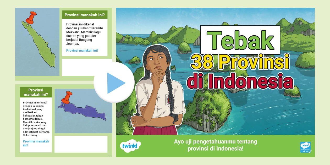 Tebak Provinsi di Indonesia
