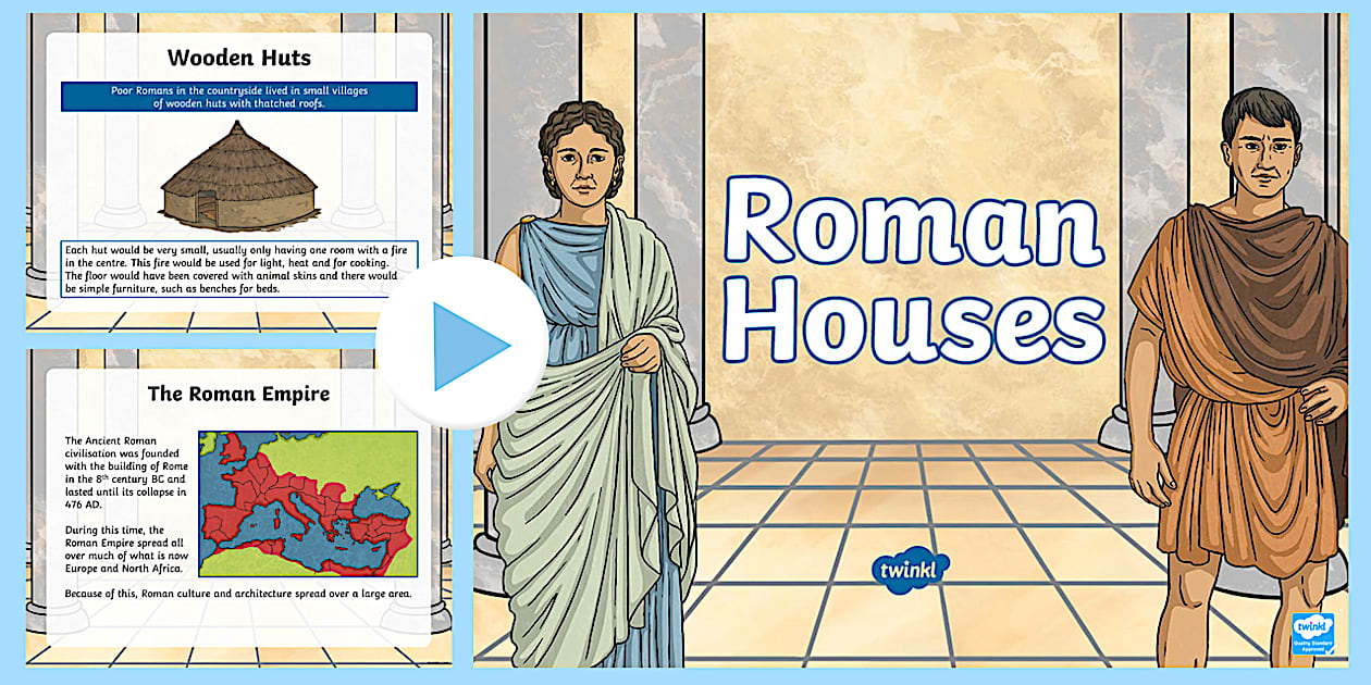 Roman Houses - KS2 History Information PowerPoint - Twinkl