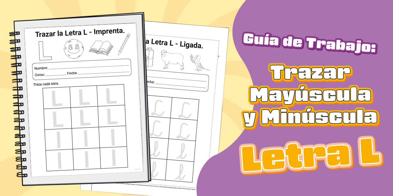 Trazo Letra L |Mayúsculas| Minúsculas| Imprenta|Ligada |1°