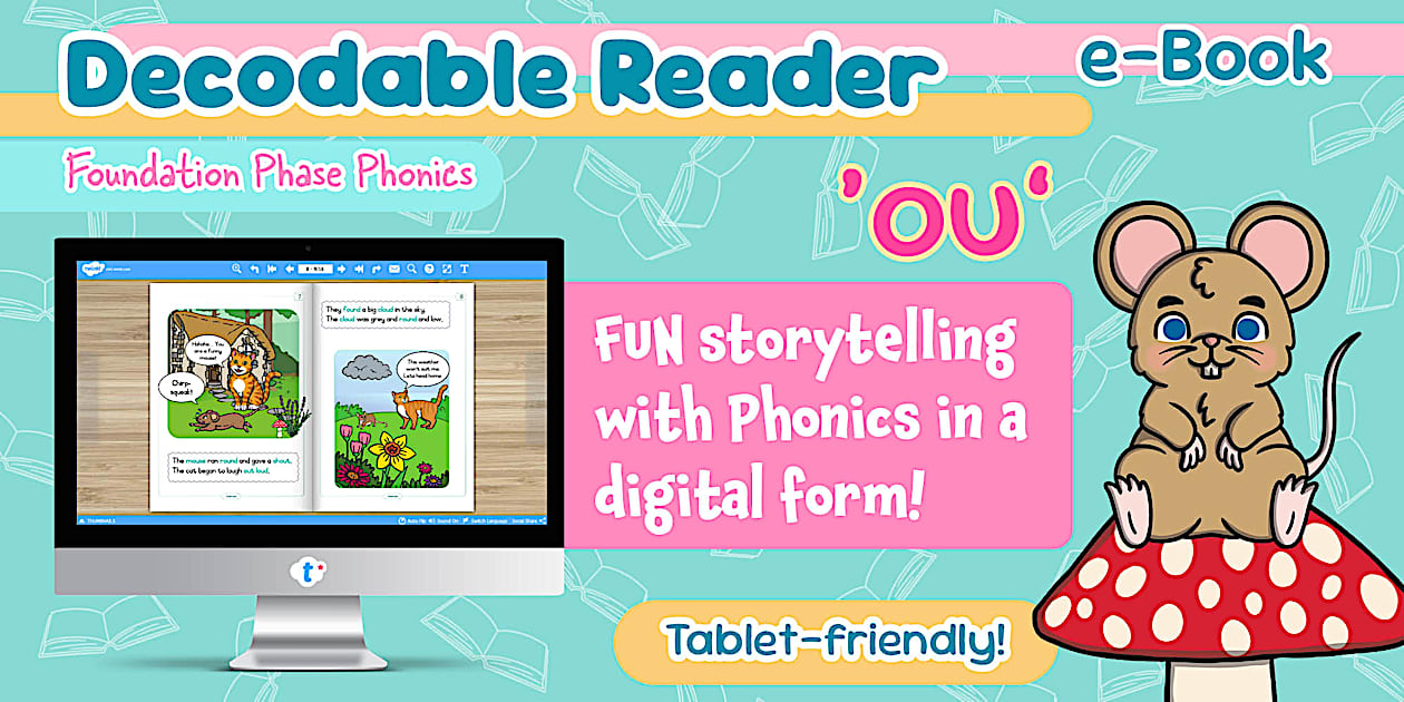 Foundation Phase Phonics - ou Digraph Decodable Reader - eBook (CAPS ...