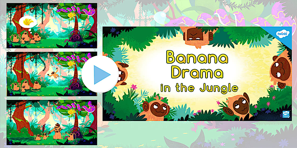 Banana Drama in the Jungle - Story PowerPoint (teacher made)